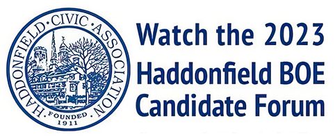 2023 BOE Candidate Forum - Haddonfield Civic Association